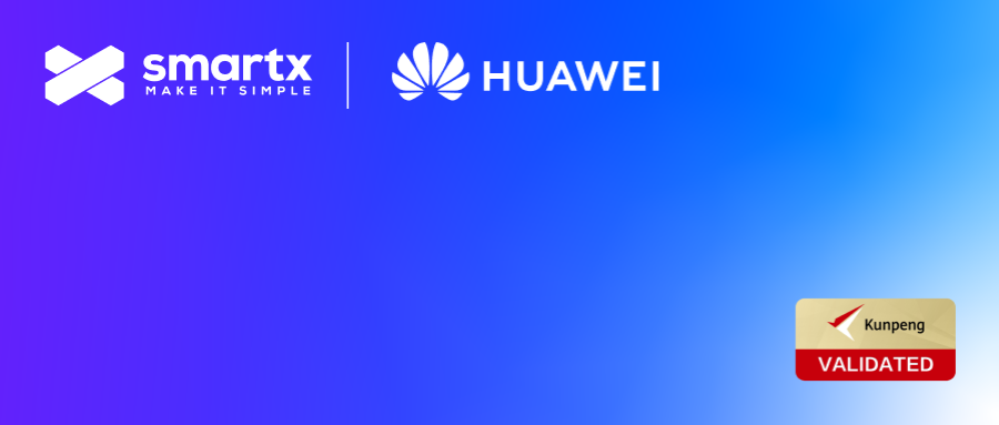 SmartX 分布式块存储产品 SMTX ZBS 入选华为鲲鹏精选方案 – SmartX