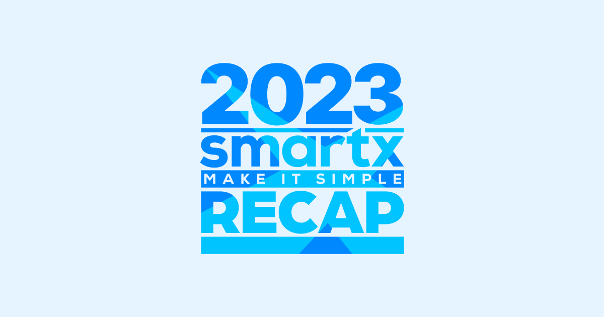 2023 SmartX Recap: Products, Recognitions, and Customer Stories – SmartX